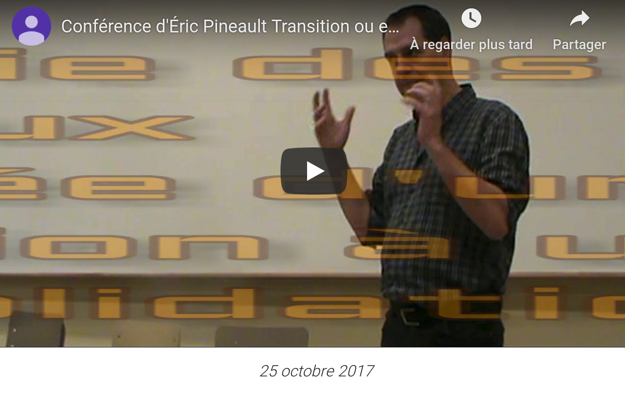 Éric Pineault: Transition ou effondrement? - Ankakimouille